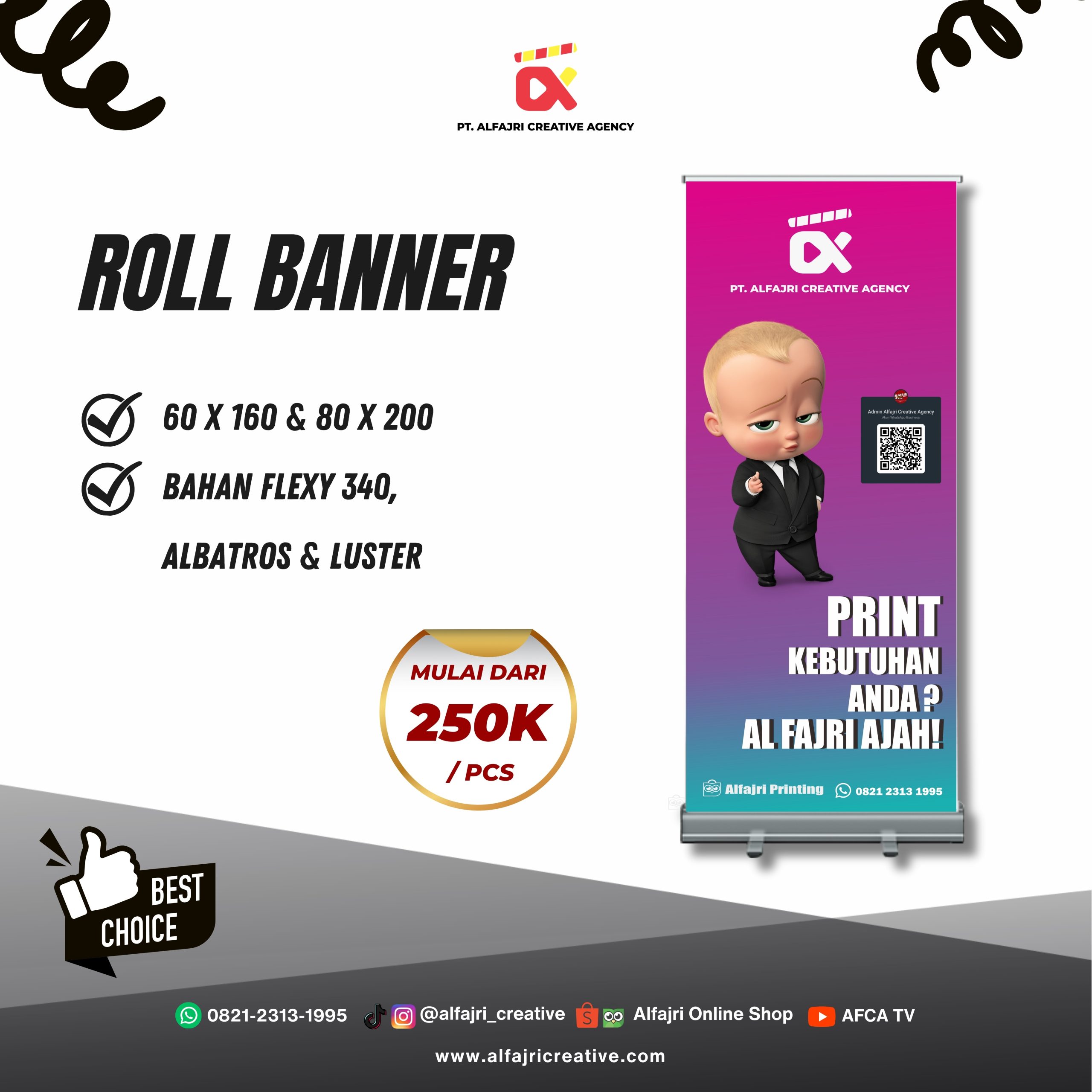 Roll Banner 60 x 160 Standart Hires 340 gsm – PT. AlFajri Creative Agency
